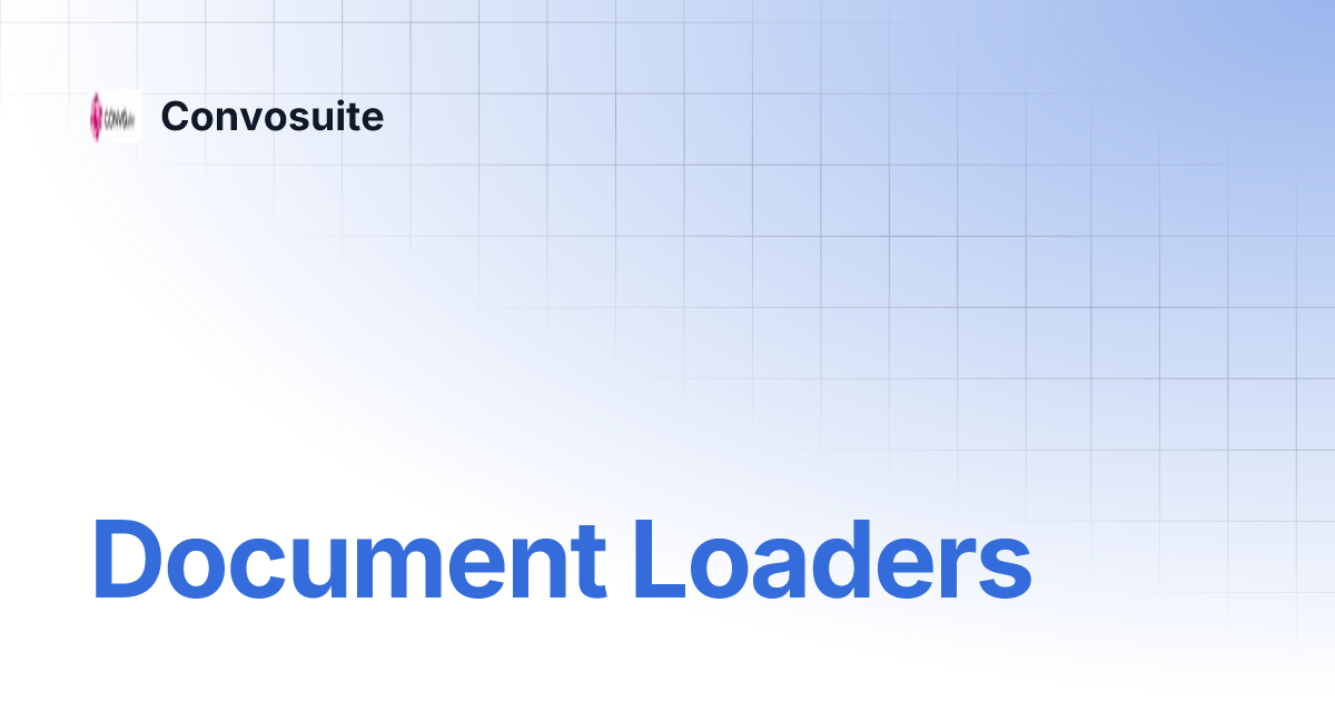 Document Loaders | Convosuite